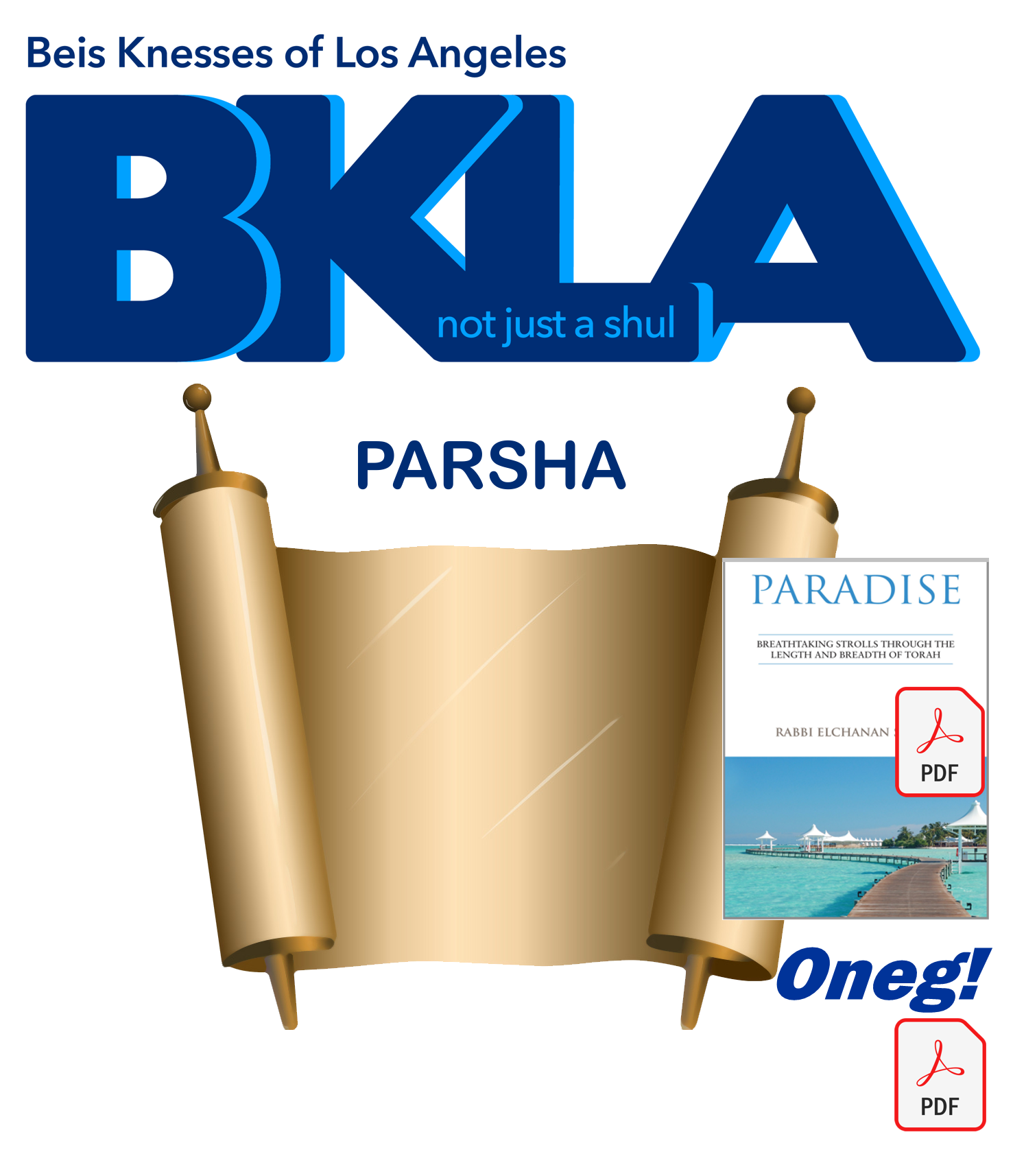 BKLA – Beis Knesses Los Angeles – Not Just a Shul